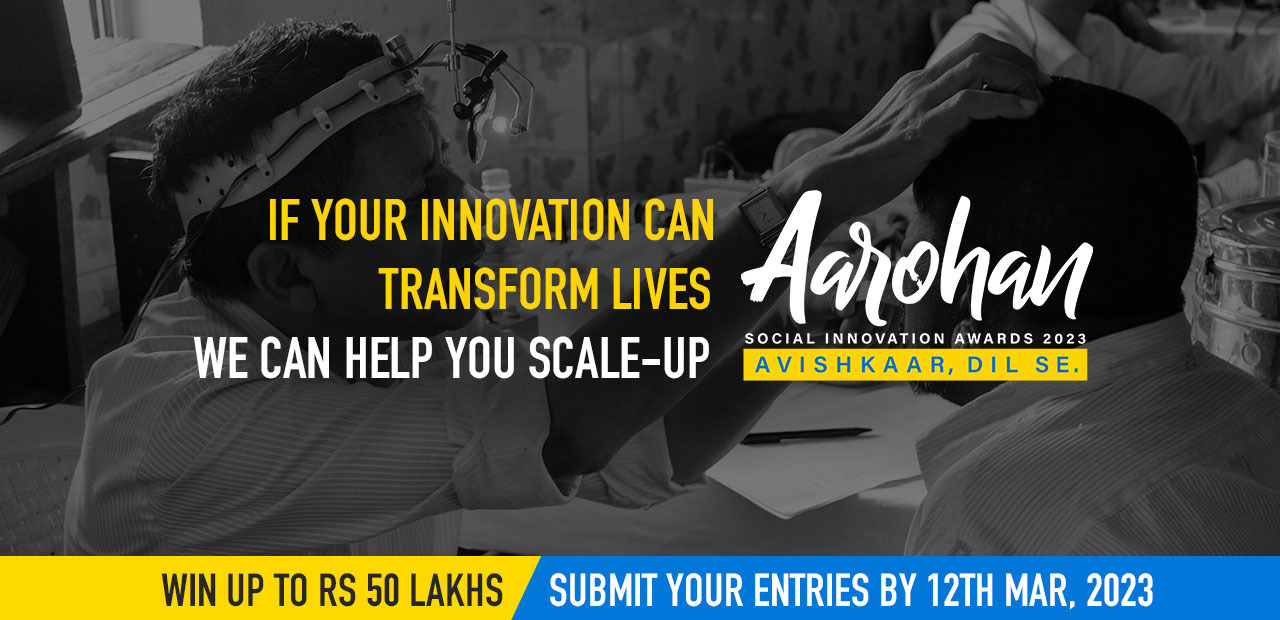 Aarohan Social Innovation Awards: Recognising Innovators - The Better India