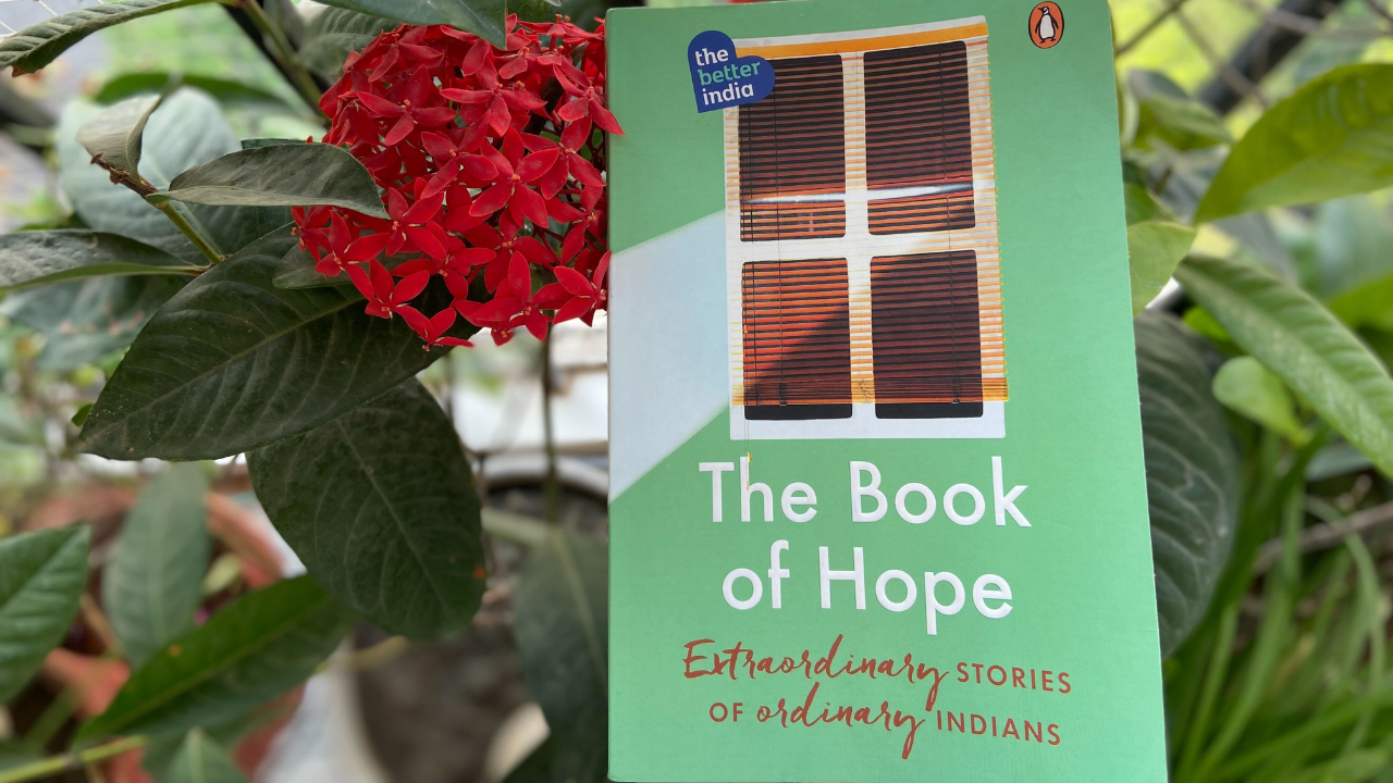 The Book of Hope: Extraordinary Stories of Ordinary Indians - The ...